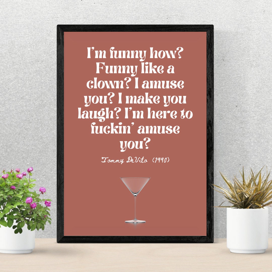 Goodfellas Film Poster | Quote From Movie | A4 & A3 Wall Art | 90s ...