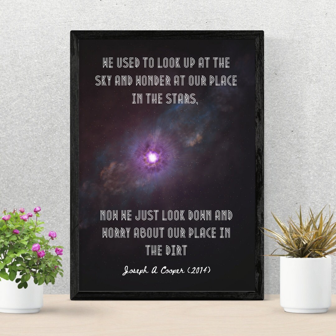 Interstellar Film Poster | Quote From Movie | A4 & A3 Wall Art | Framed ...