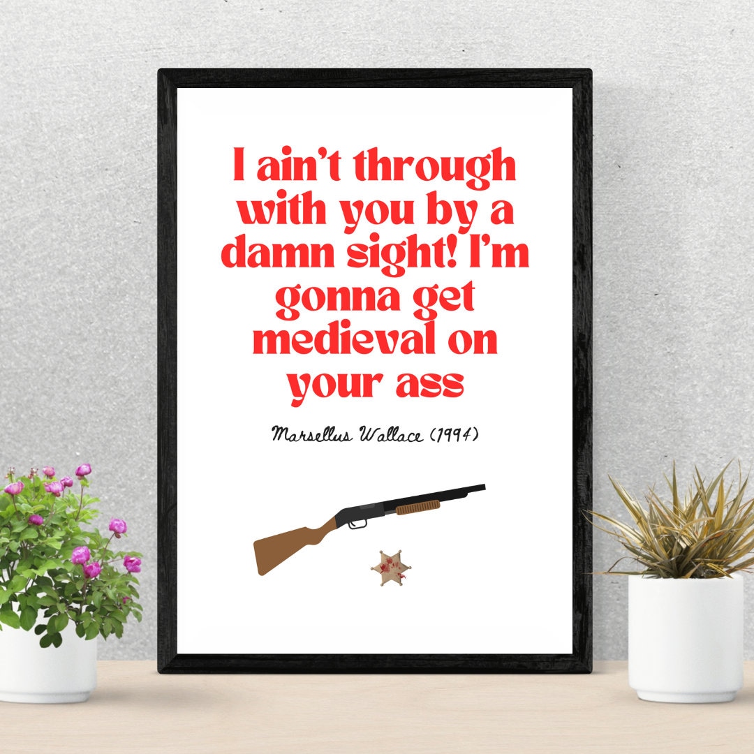 Pulp Fiction Poster | Movie Quote | A4 & A3 Wall Art | Tarantino ...