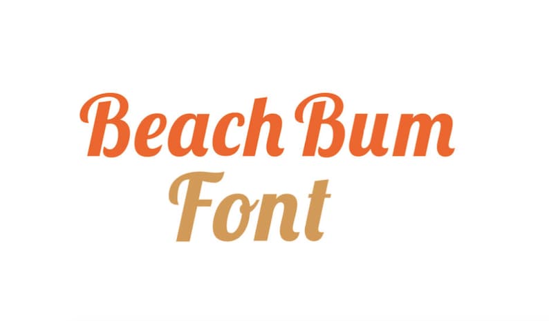 Beach Bum Font Monogram Font SVG DXF EPS Studio 3 Silhouette Cut File ...