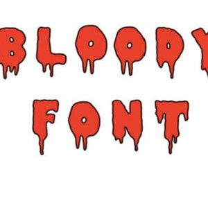 Bloody Halloween Font SVG Cricut, Silhouette Cut File for Cutting ...