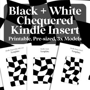 Printable Black and White Chequered Kindle Insert, Pre-sized and Ready ...