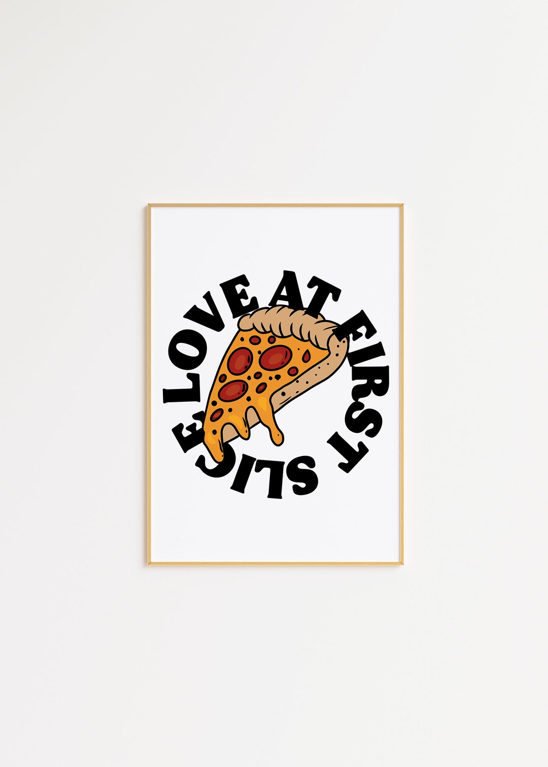 Love at First Slice Pizza Print, Kitchen Prints, Kitchen Wall Art ...