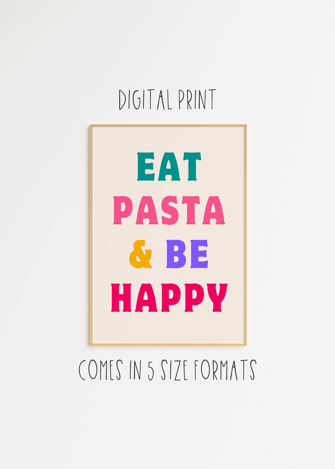 PRINTABLE Kitchen Print, Eat Pasta and Be Happy Zitat, Küche Poster ...