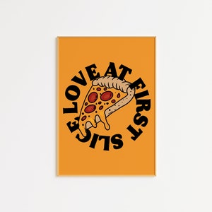 Love at First Slice Pizza Print, Kitchen Prints, Kitchen Wall Art ...