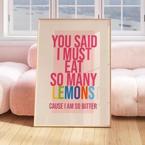 You Said I Must Eat so Many Lemons Print | Kate Nash Foundations Poster ...