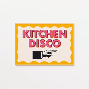 Kitchen Disco Print, Kitchen Prints, Home Decor, Entryway Prints ...