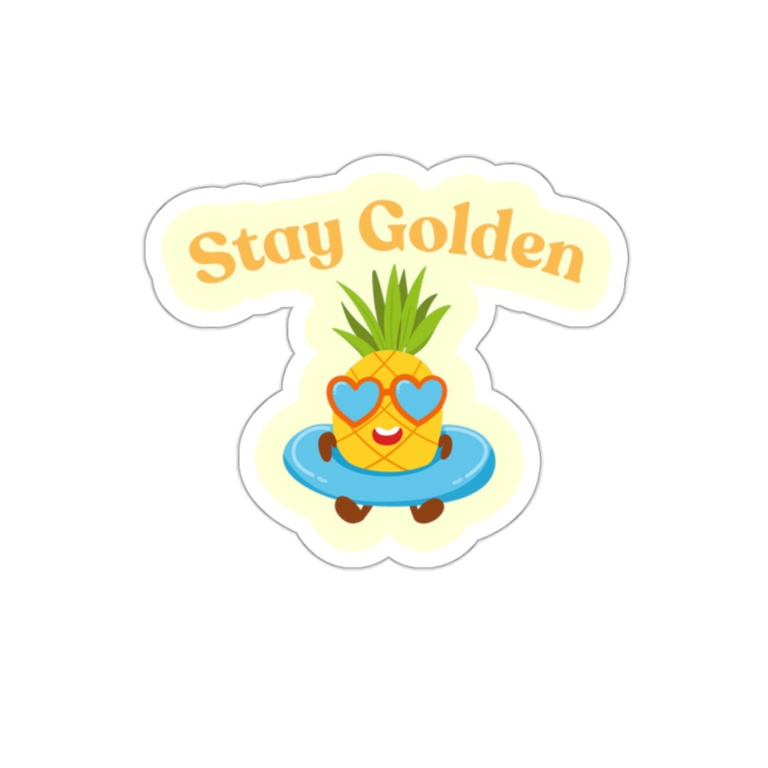 Kiss-cut Stickers Stay Golden Sticker Design - Etsy