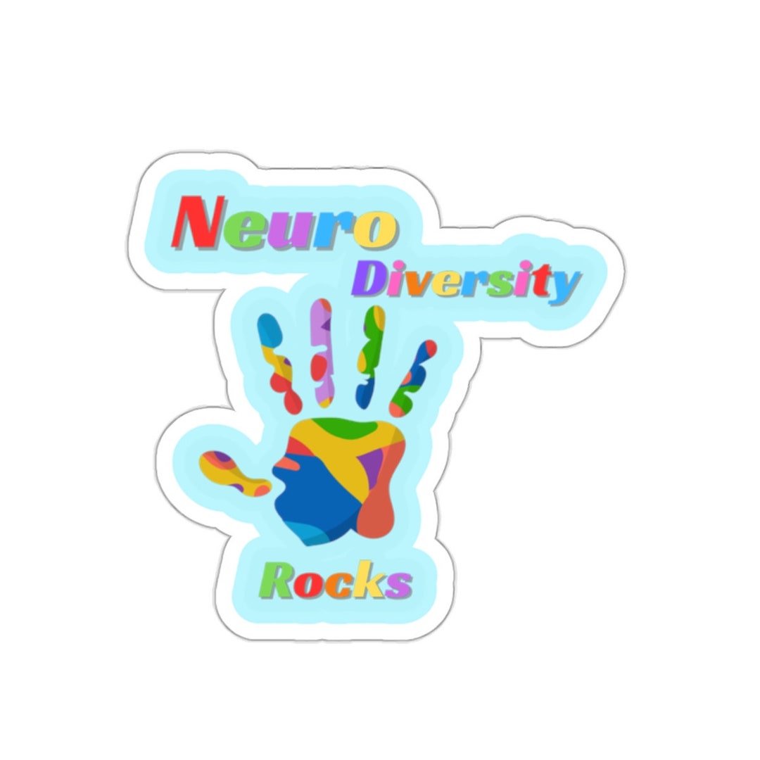 Kiss-cut Stickers Neurodiversity Rocks Sticker Design Unique Capable ...