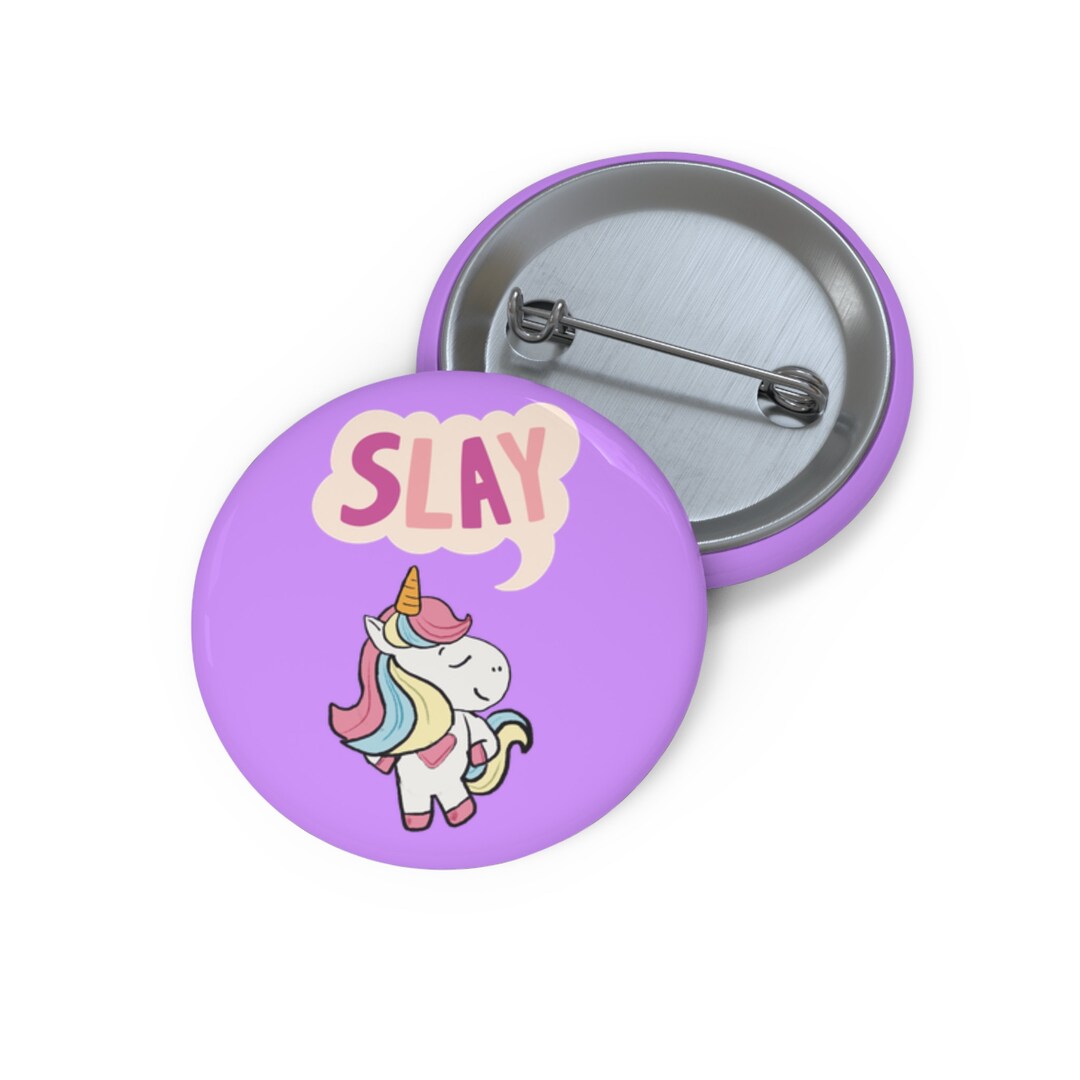 Slay Round Pin Design - Etsy