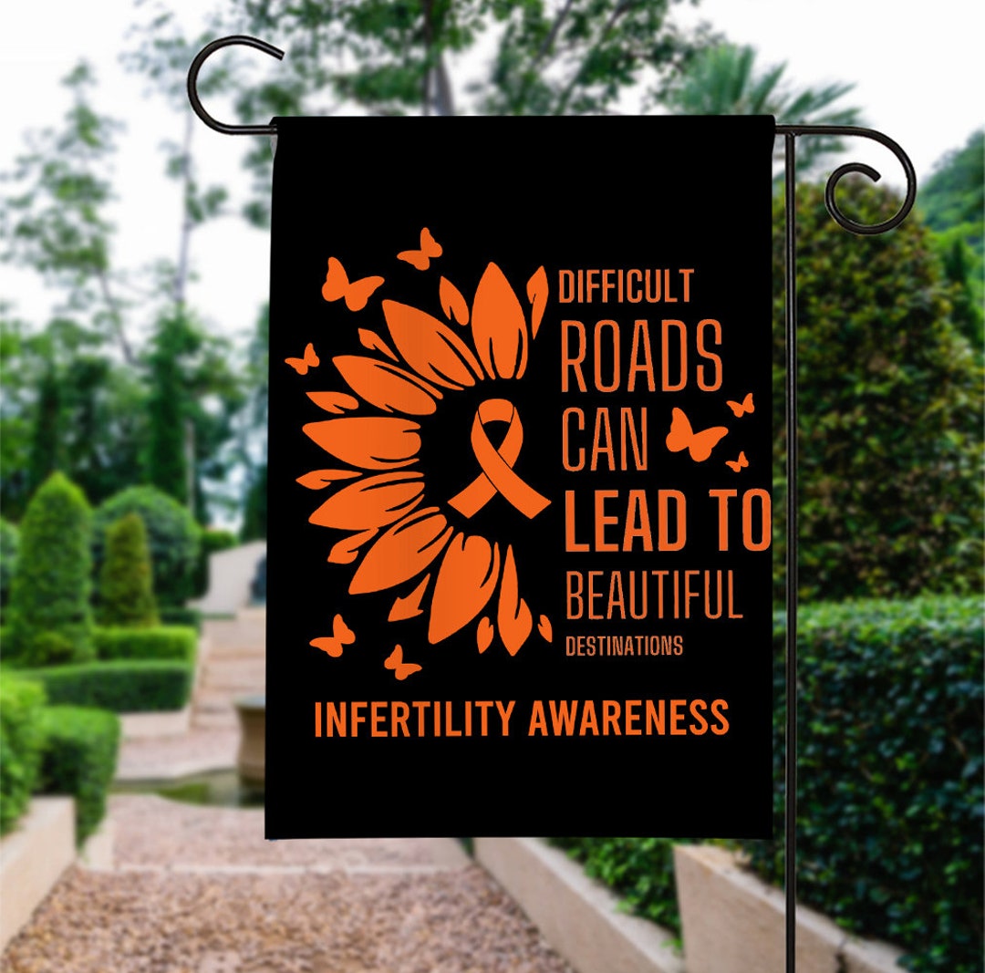 Difficult Roads Can Lead to Beautiful Destinations Infertility ...