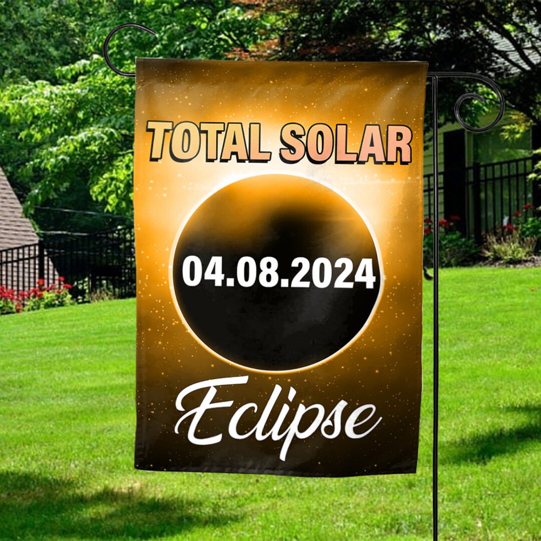 2024 Total Solar Eclipse Garden Flag, Total Solar Eclipse Double Sided ...
