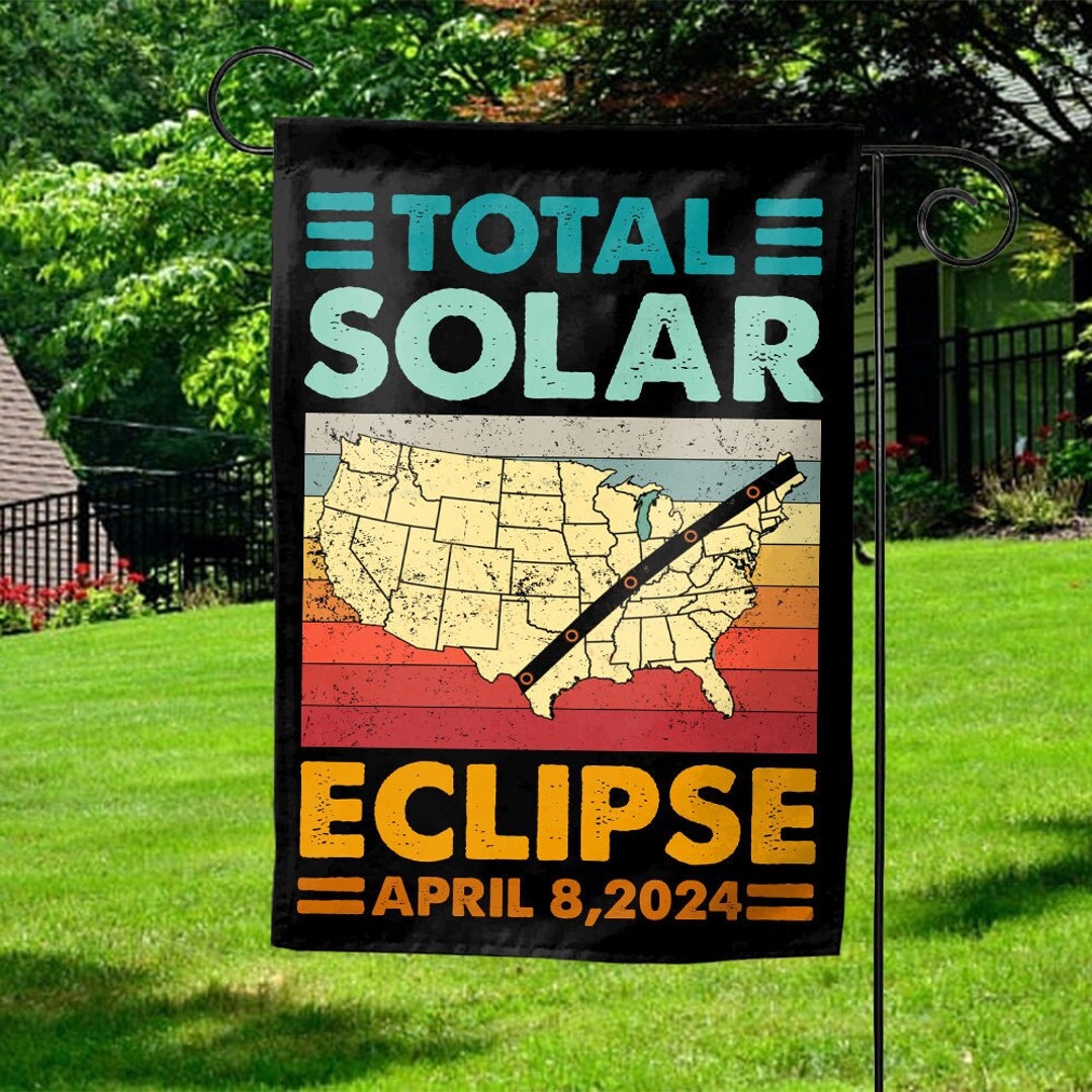 2024 Total Solar Eclipse Garden Flag/total Solar Eclipse Double Sided ...