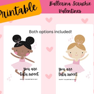 Ballerina Valentine Tag, Scrunchies Valentine, Tutu Sweet, Printable ...