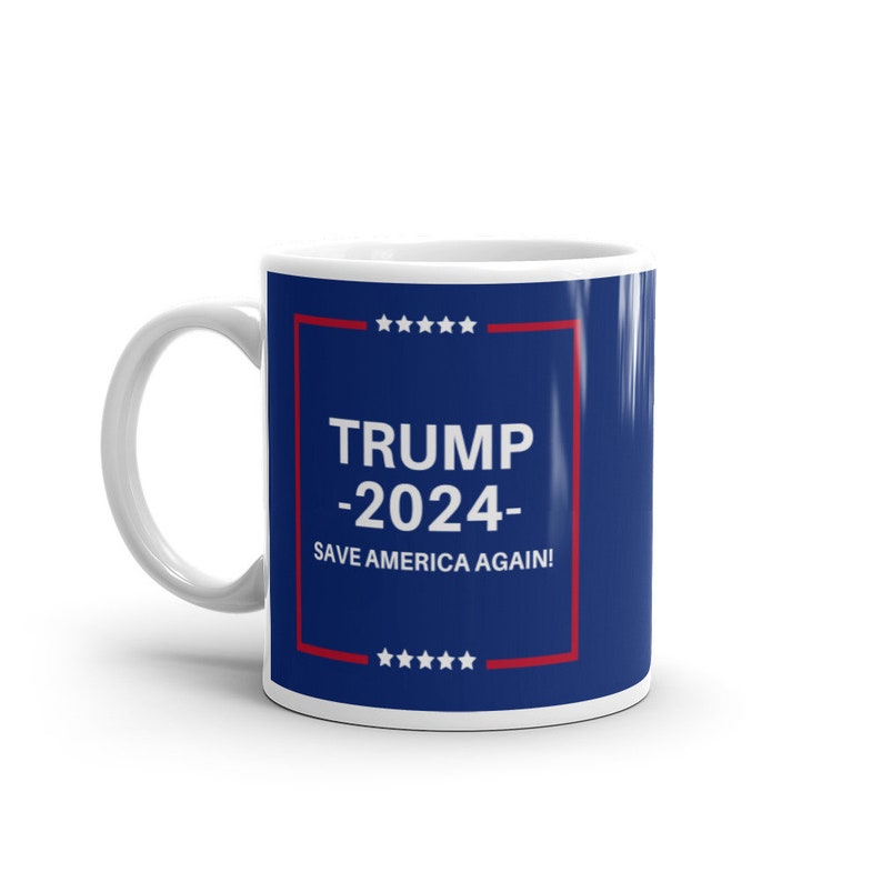 Trump 2024 Mug, Trump Coffee Cup, Save America Again - Etsy