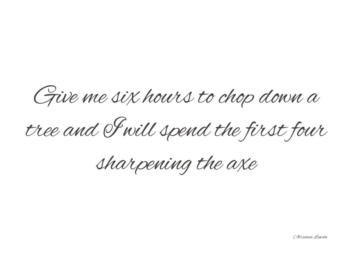 Abraham Lincoln Axe Quote, Printable PDF, Abraham Lincoln Quote Axe ... Abraham Lincoln Axe Quote, Printable PDF, Abraham Lincoln Quote Axe ...