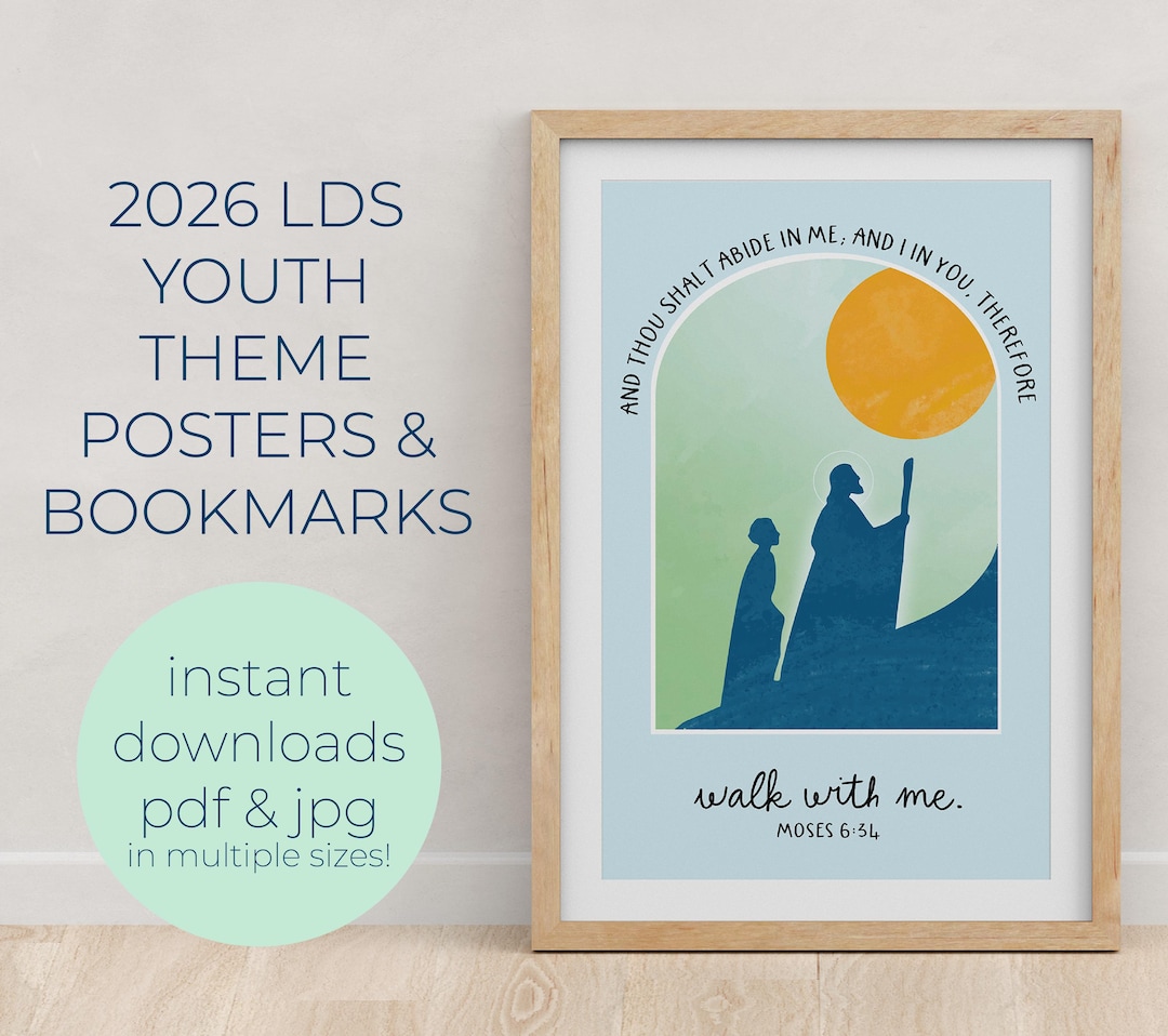 LDS 2026 Youth Theme Poster and Bookmarks Printable, Walk With Me Moses ...