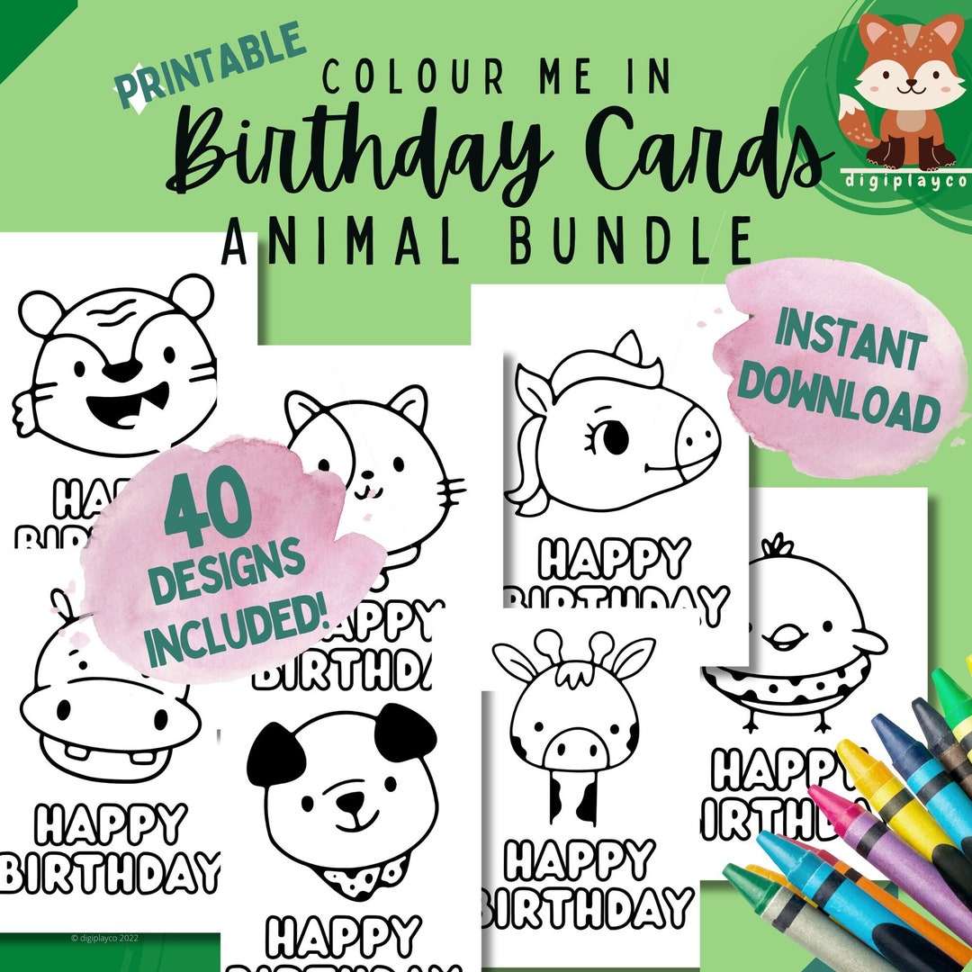MASSIVE BUNDLE Happy Birthday Animal Card Printable Colour in Kids ...