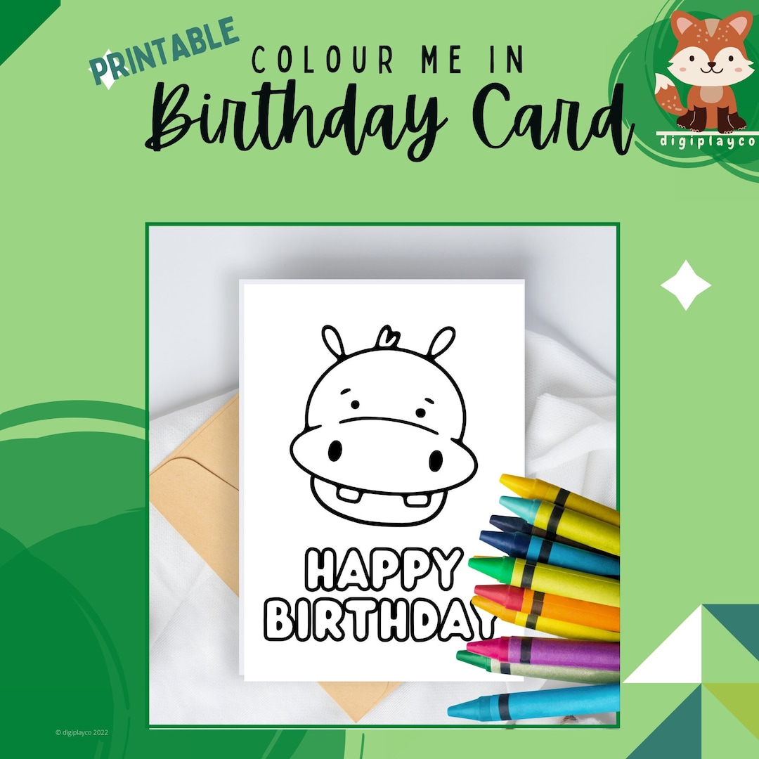 Birthday Card Hippo Printable Colour in for Kids | Instant Download ...