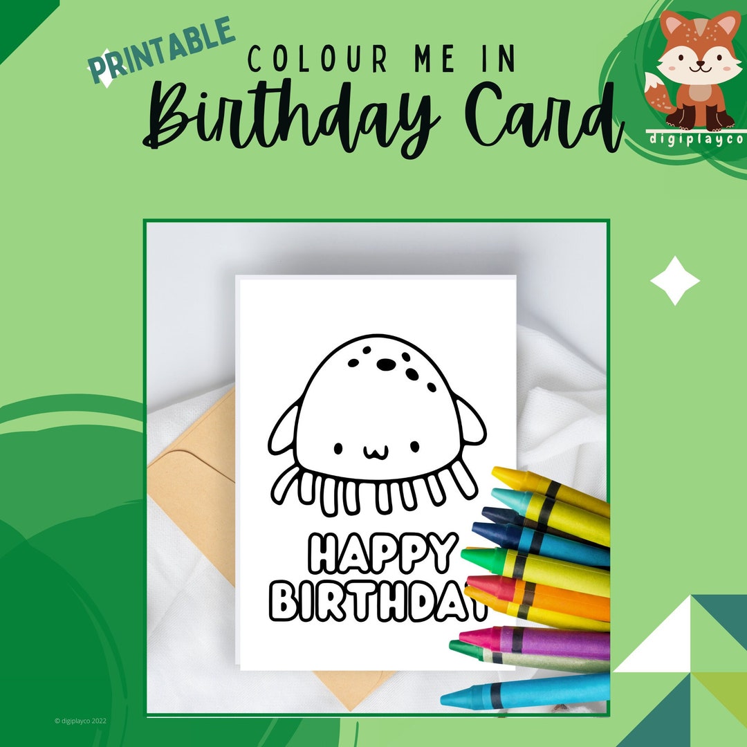 Birthday Card Jellyfish Printable Colour in for Kids | Instant Download ...