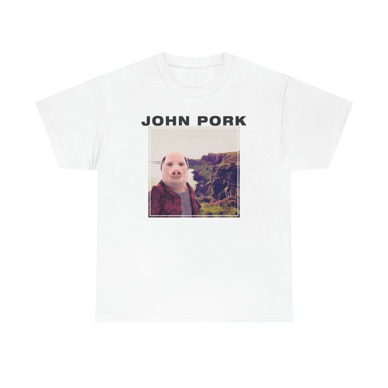 John Pork Shirt Tiktok Meme Shirt - Etsy