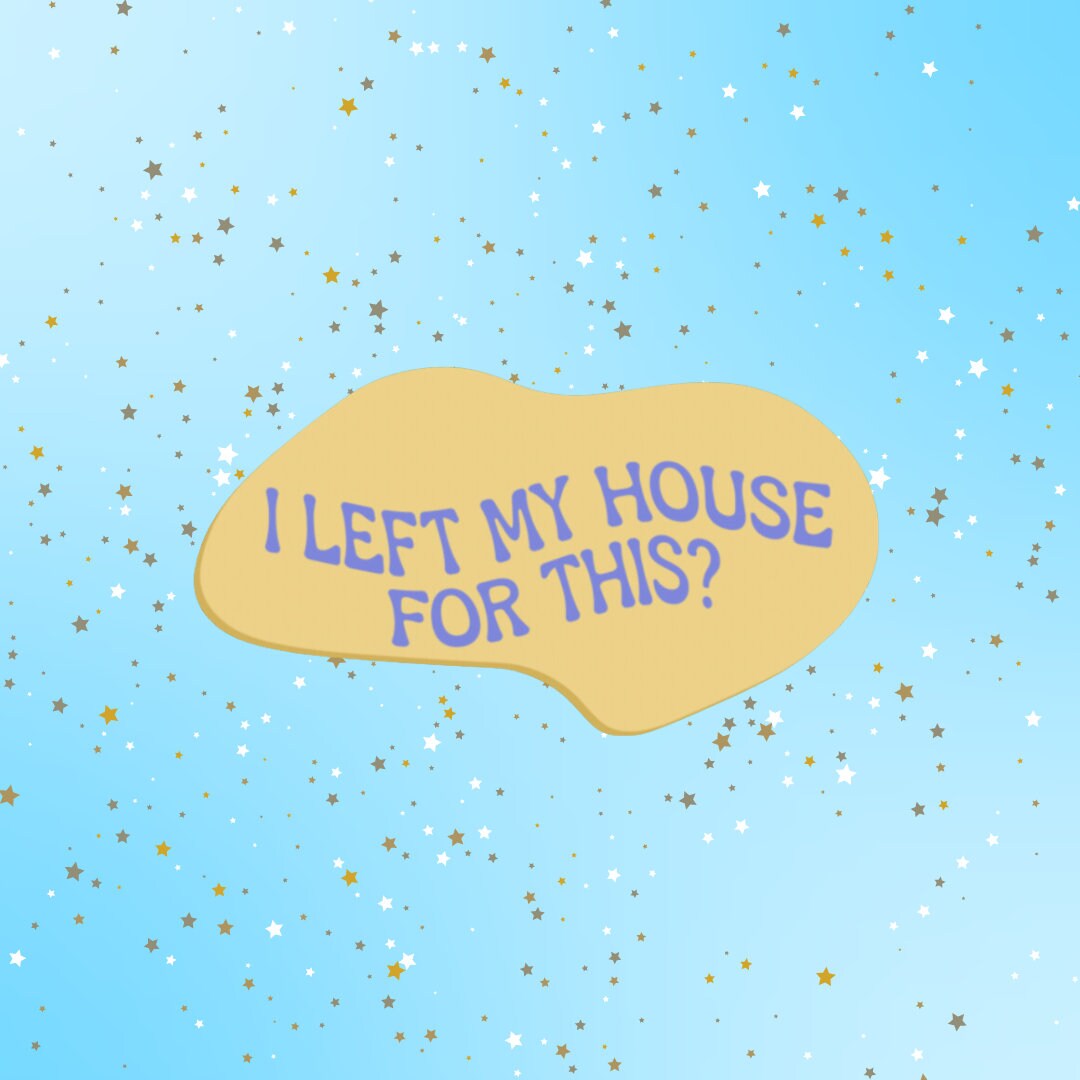 I Left My House for This Sticker, Funny Stickers, Motivation Laptop ...
