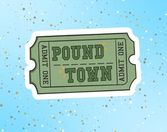 Ticket to Pound Town Vinyl Decal - Etsy