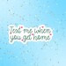 Text Me When You Get Home Sticker, Funny Stickers, Motivation Laptop ...