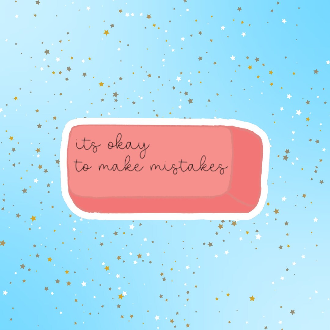 Its Okay to Make Mistakes Sticker, Funny Stickers, Motivation Laptop ...
