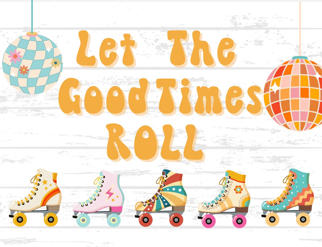 Get Your Groove on With Let the Good Times Roll Roller Skates and Disco ...