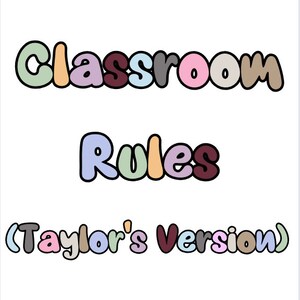 Classroom Rules as Told by Taylor Swift Printable Posters - Etsy