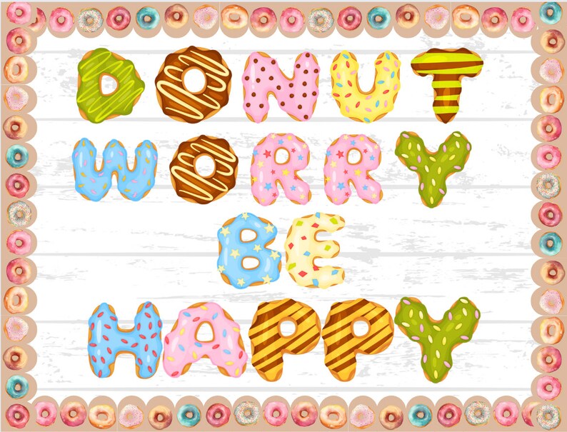 Donut Worry Be Happy Printable Bulletin Board Kit - Etsy