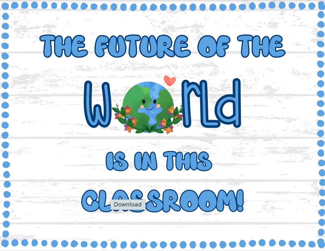 The Future of the World is in This Classroom Bulletin Board Kit - Etsy