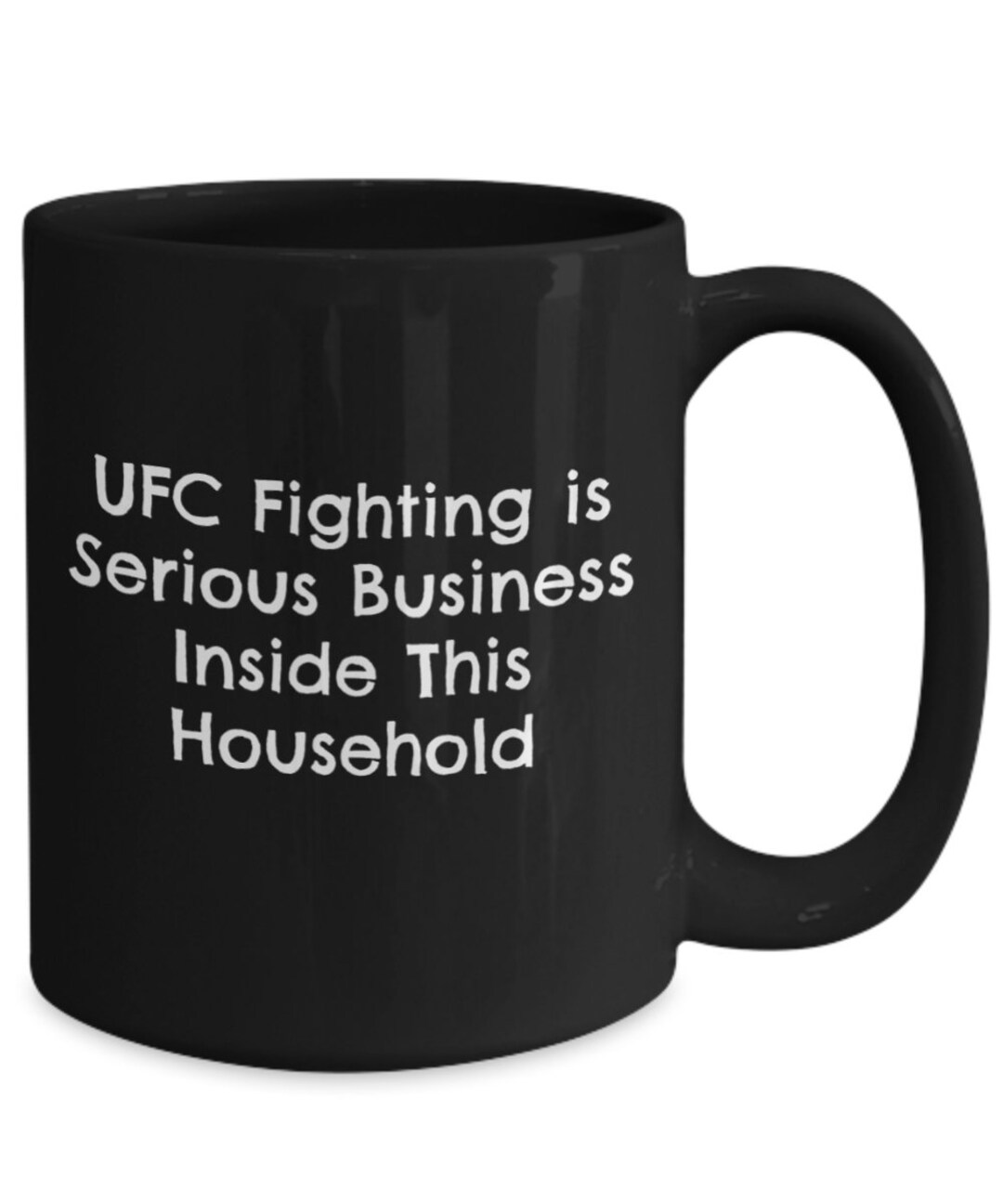 Ufc Fighting in This Household Gloves Head Kicks Weight Divisions Gift ...