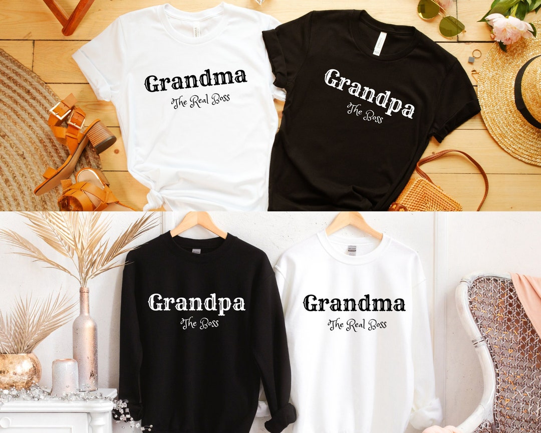 Grandma the Real Boss Shirt Grandpa the Boss Shirt Grandpa - Etsy