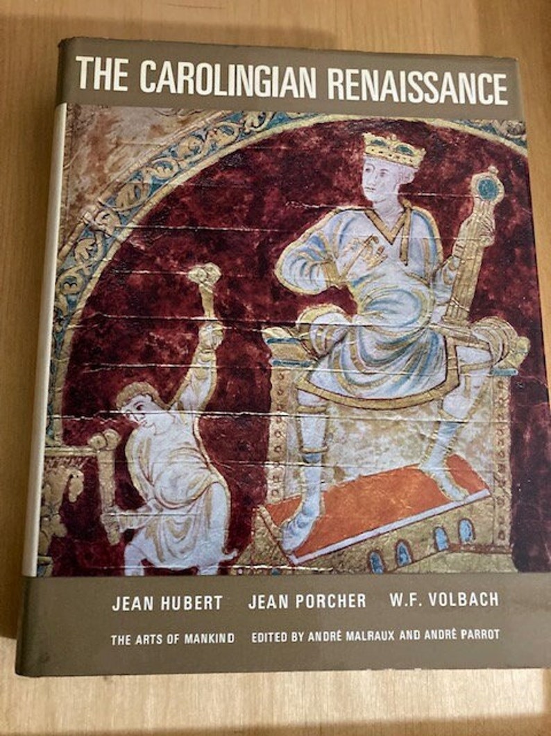 Carolingian Renaissance by Jean Hubert and Jean Porcher Hardcover 1970 ...