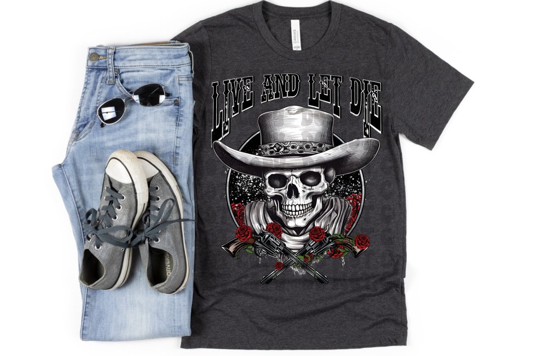 Live and Let Die | Guns & Roses | Skull | Sublimation | PNG Download - Etsy