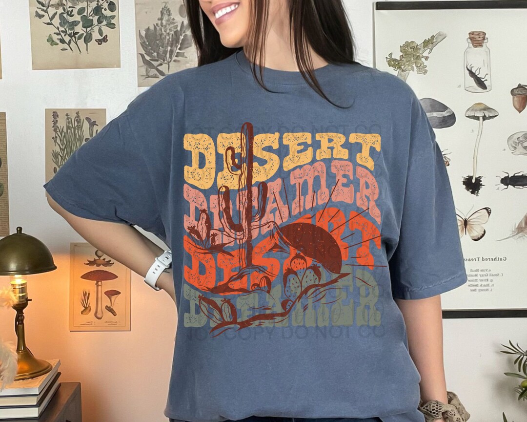 Desert Dreamer | PNG Design | Digital Design | Tee Design | Sublimation ...