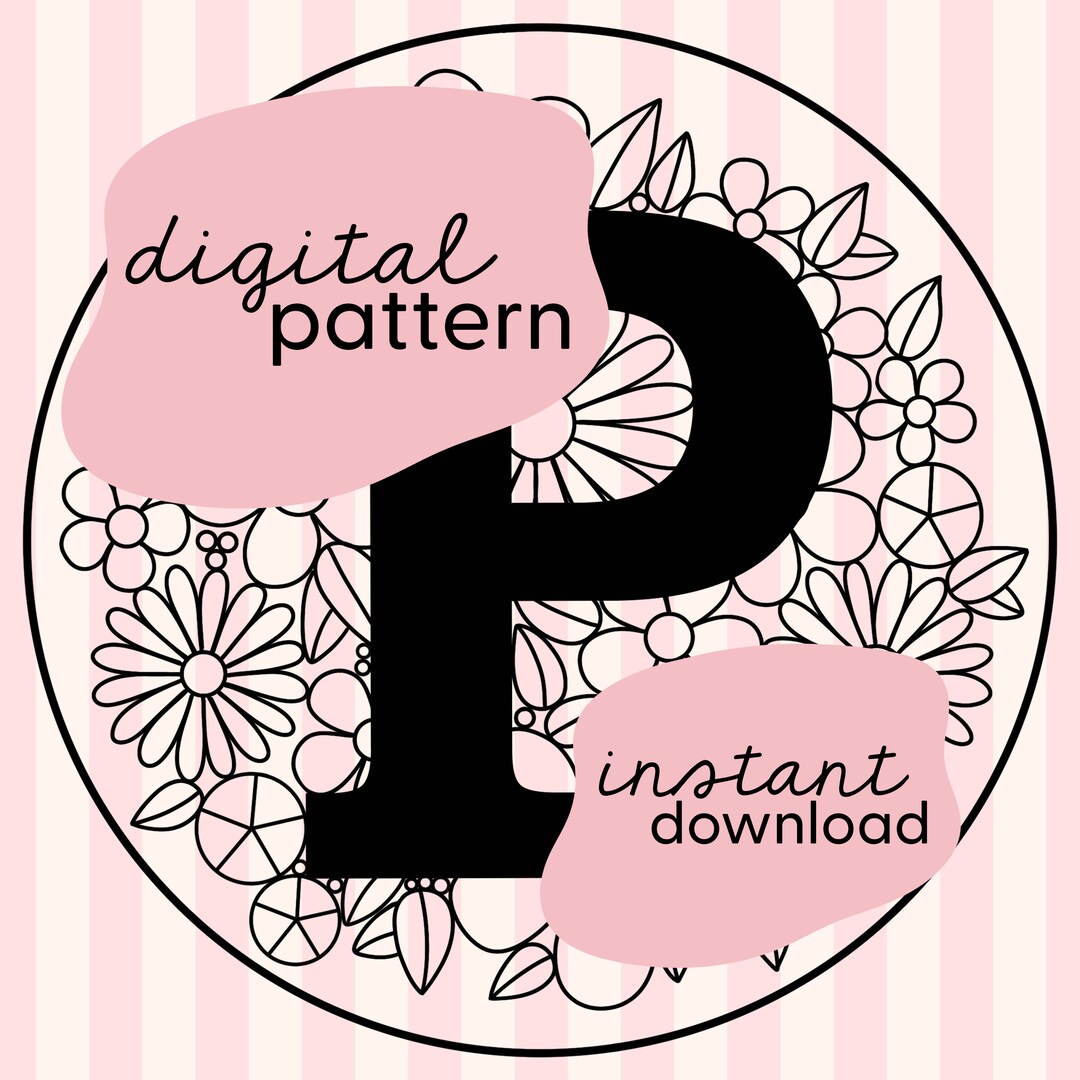 Letter 'P' Embroidery Pattern / PDF Digital Download / Floral ...