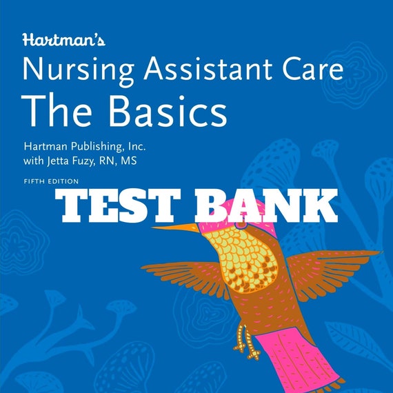 Hartman s Nursing Assistant Care The Basics 5th Edition Etsy Hartman s Nursing Assistant Care The Basics 5th Edition Etsy