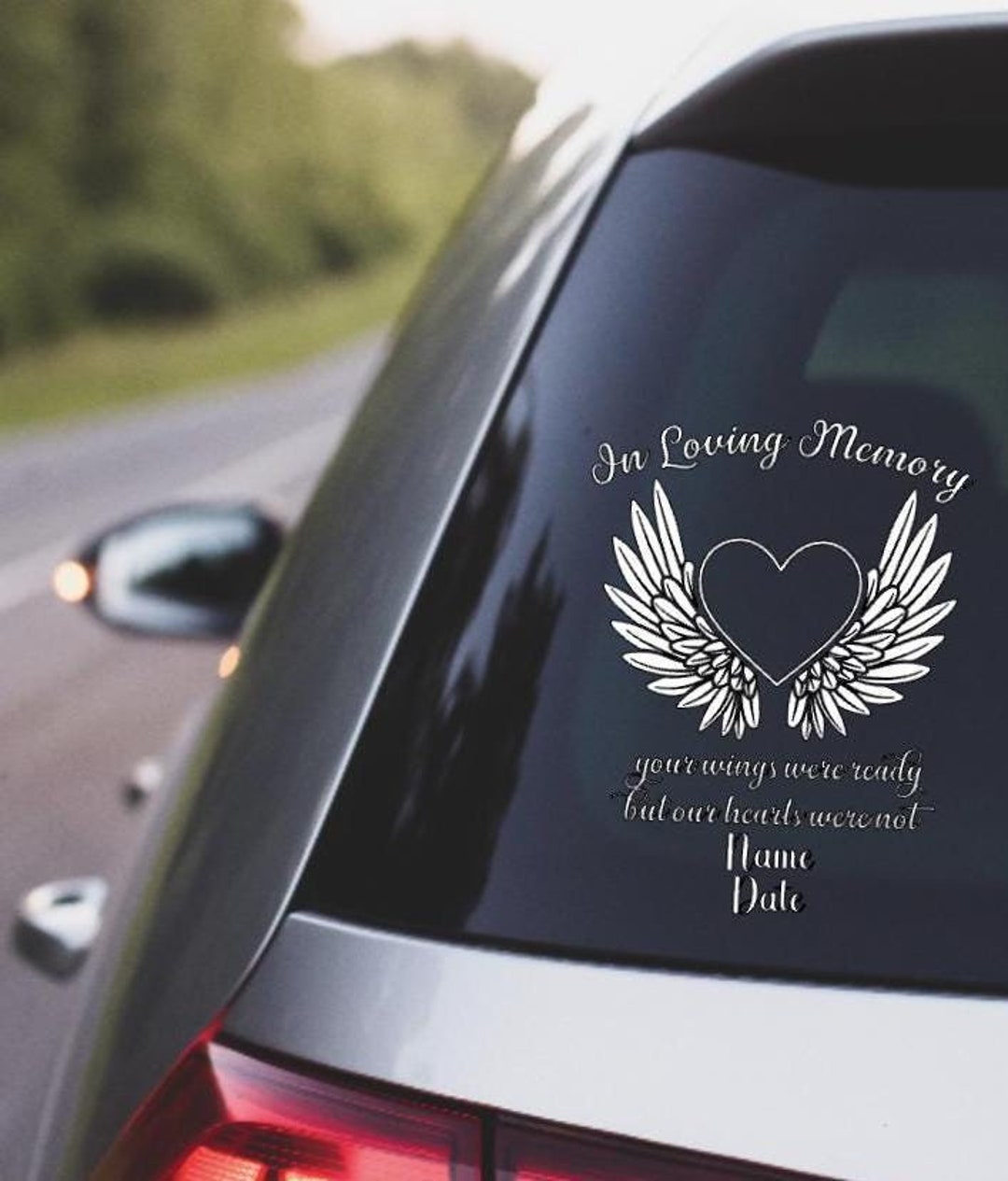 Your Wings Were Ready but My Heart Was Not, Custom Memorial Car Decal ...