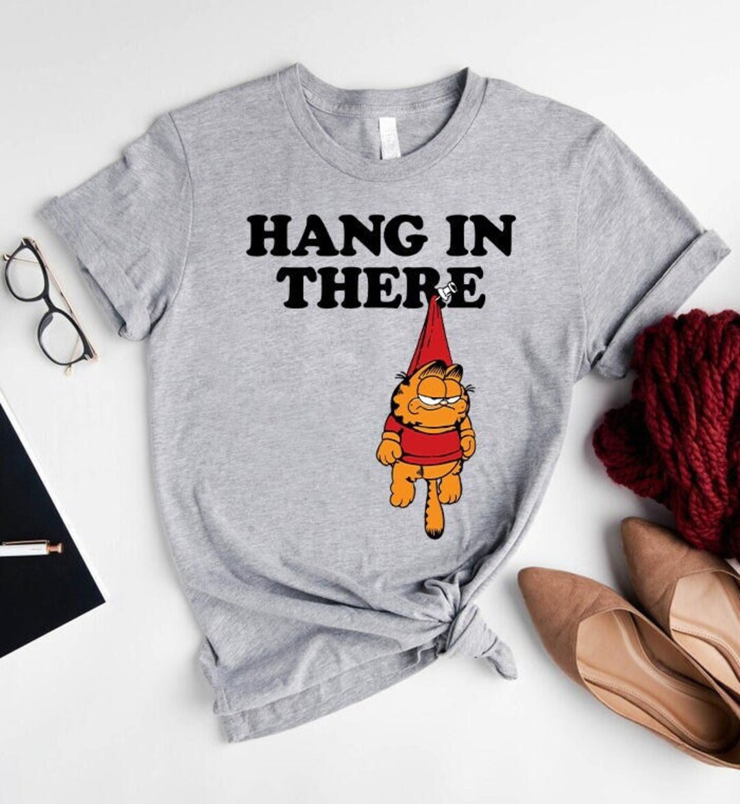 Funny Pinned up Cat Shirthang in There Shirtfunny Sarcastic - Etsy