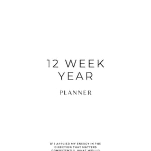 12 Week Year Planner - Digital Download. 12 Week Planner to Help ...