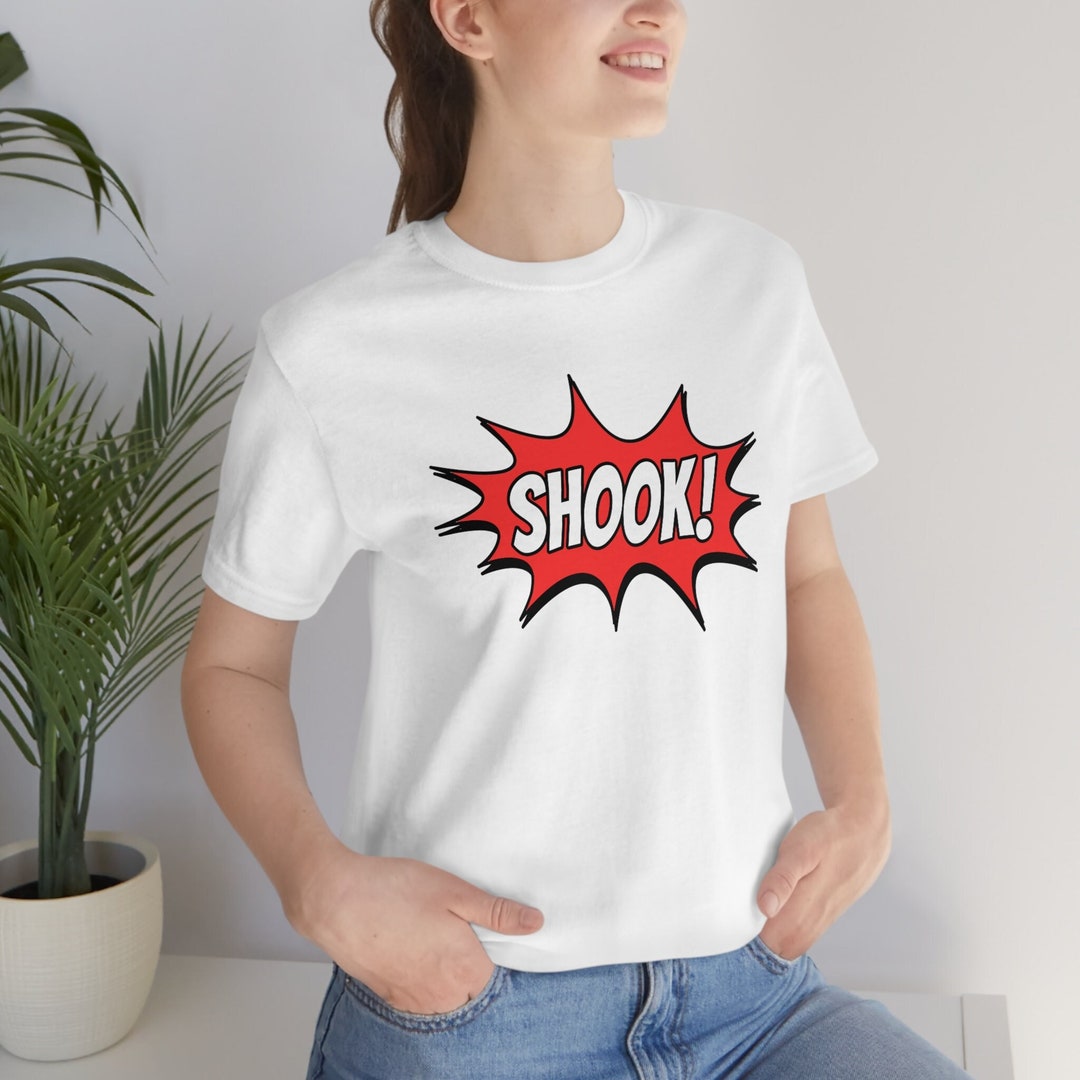 SHOOK! | Unisex, Teen Millennial Slang, Trendy, Cool and Stylish, Meme ...