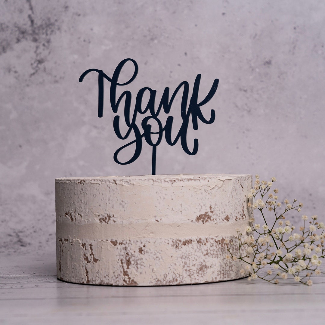 Thank You Cake Topper, Celebration Cake Topper, Perspex Cake Topper ...