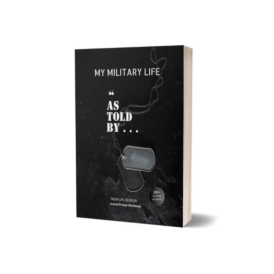 Military Journal Workbook | Gift for Veteran & Soldier | Memoir ...