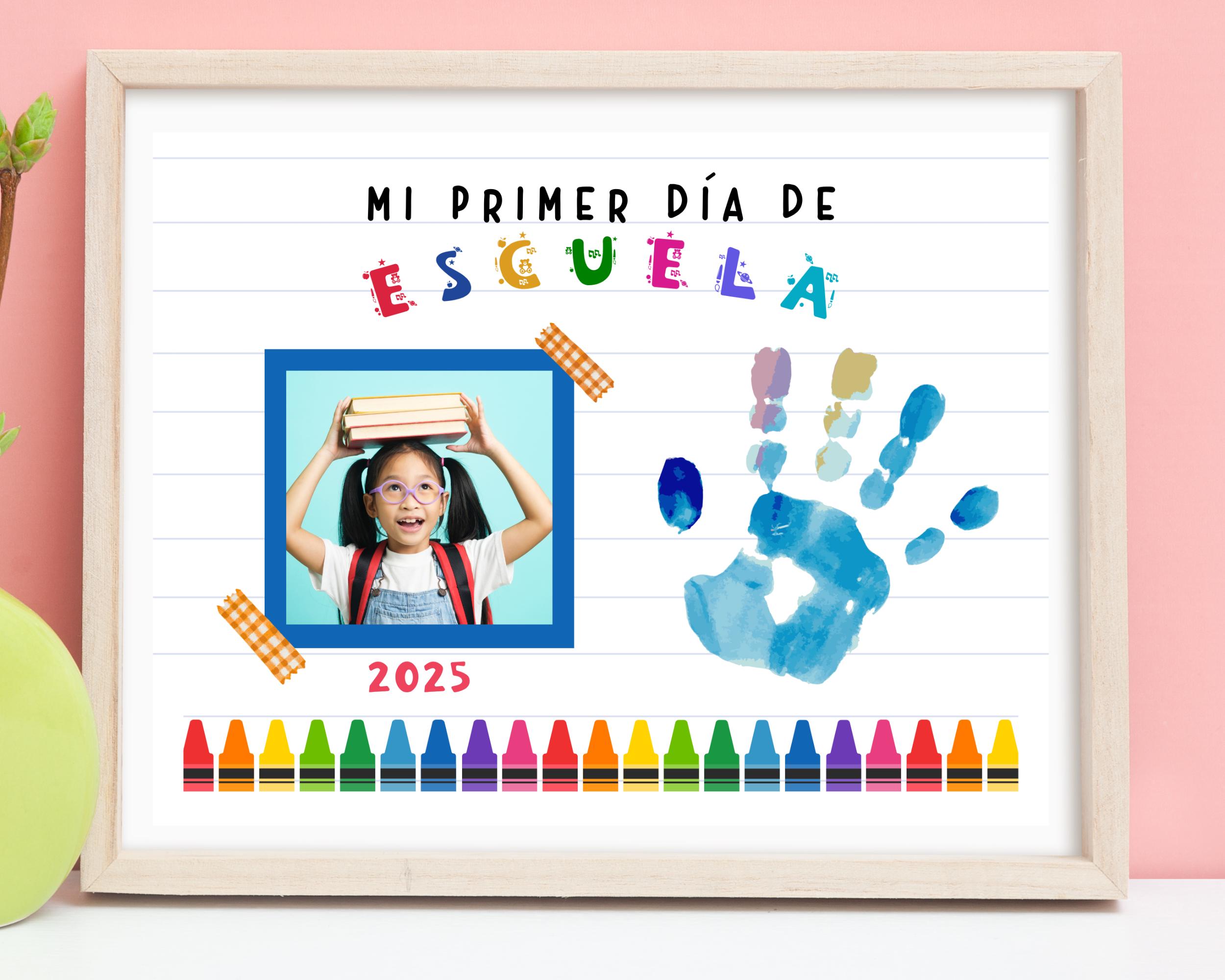First Day of School Handprint Craft Spanish Photo Frame Keepsake, 2025 ...