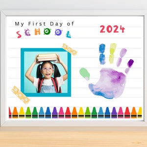 First Day of School Handprint Craft Keepsake, Back to School Photo ...