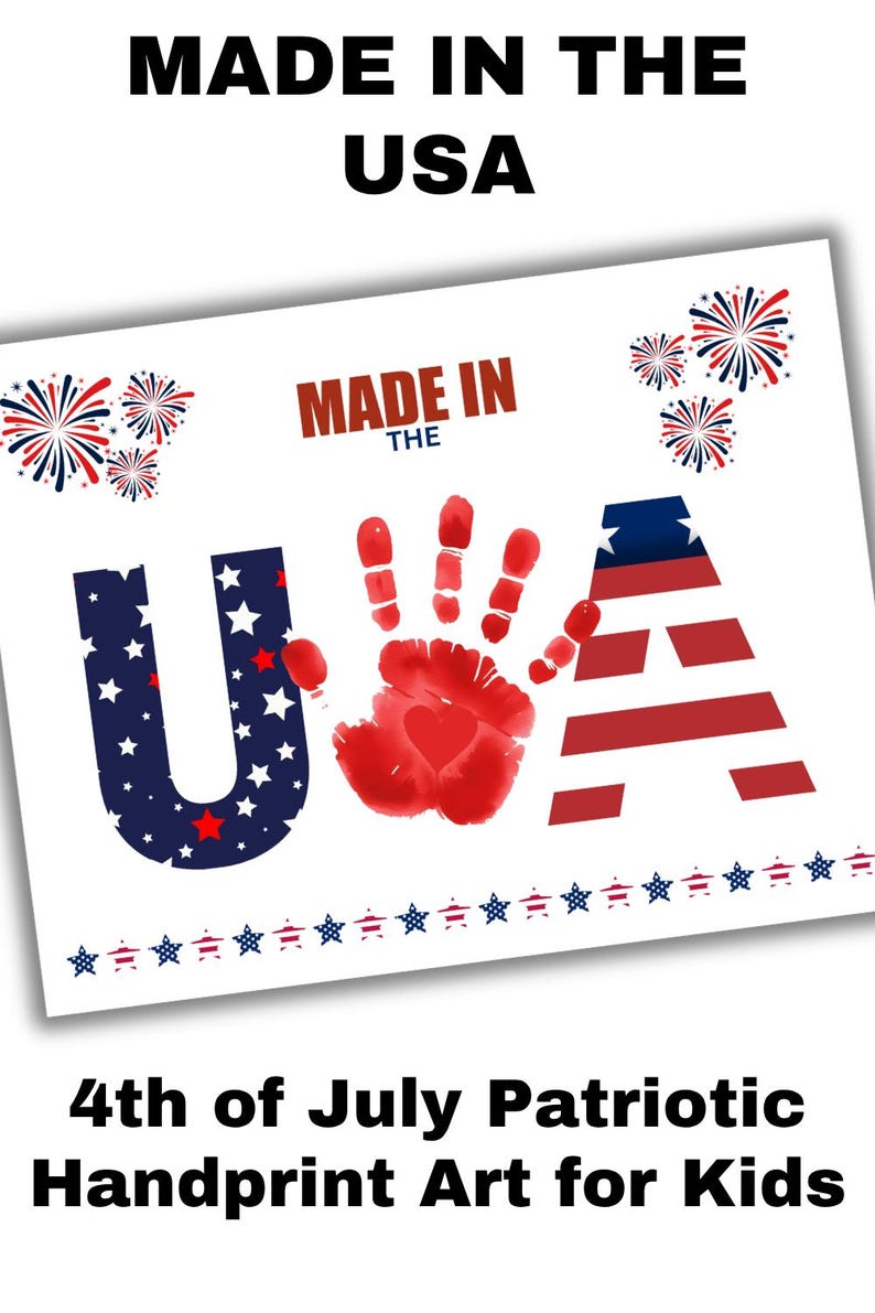 4th of July Handprint Craft for Kids, Made in the USA Art Activity ...