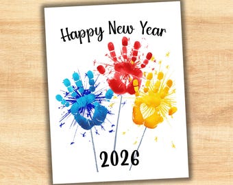 NEW YEAR Handprint Craft for Kids, Keepsake 2026, Happy New Years Eve ...